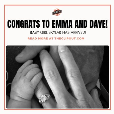 Emma Lovewell and Dave Clark Welcome Baby Girl Skylar - The Clip Out