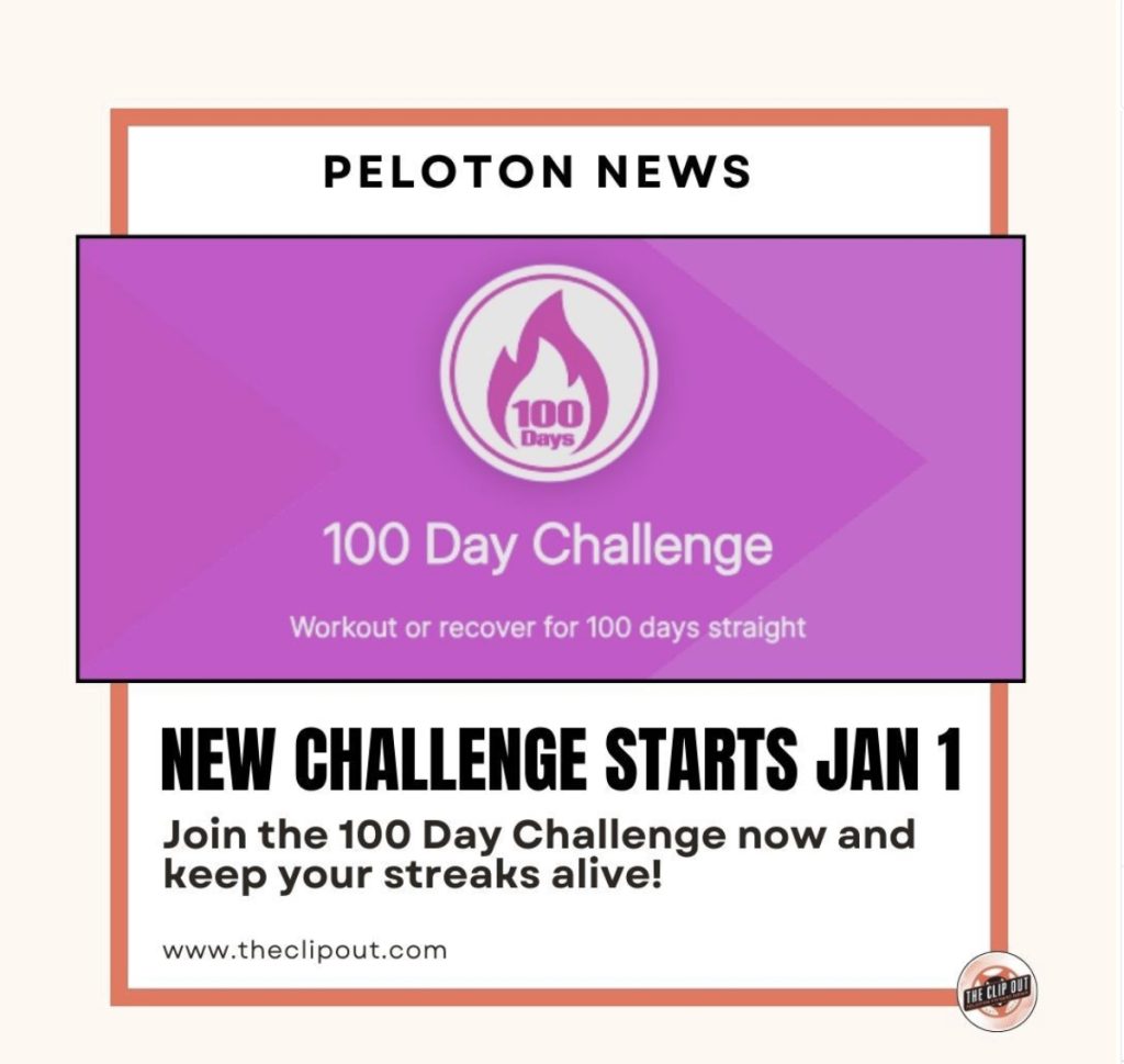 Peloton Announces 100-Day Challenge - The Clip Out